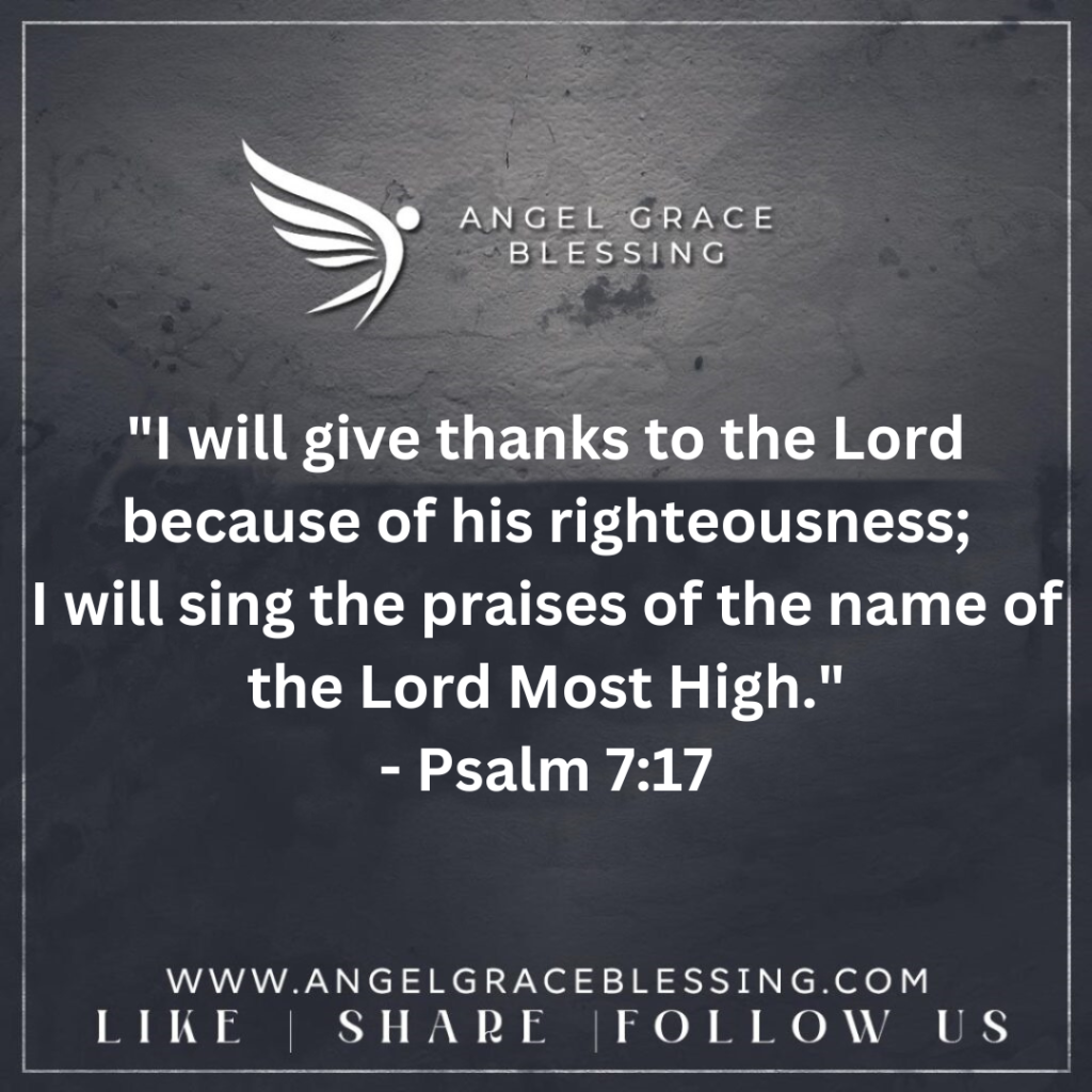 Singing Praises to the Lord Most High for His Righteousness - Angel ...