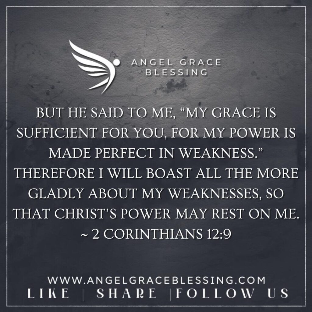 Embracing Weakness as a Path to Power - Angel Grace Blessing