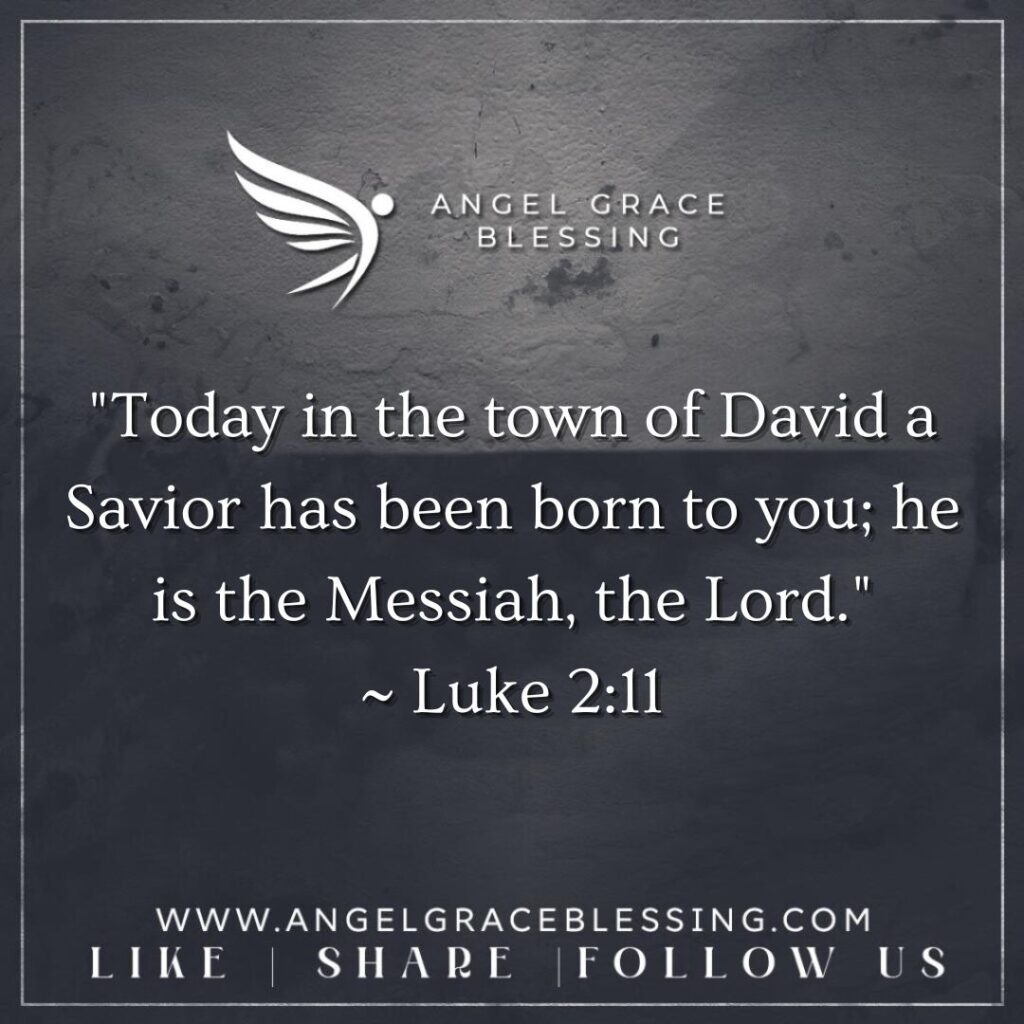 The Birth of Our Savior Jesus Christ - Angel Grace Blessing